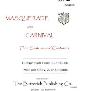Butterick C1892 Masquerade And Carnival Victorian Customs And