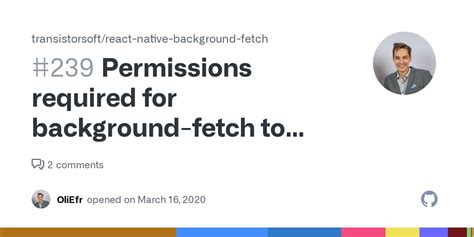 Permissions Required For Background Fetch To Work · Issue 239