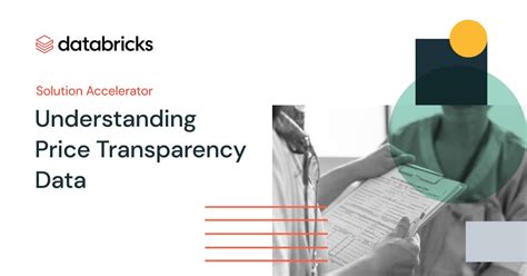 Analyze Price Transparency Data Easily Databricks