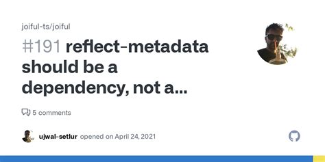 Reflect Metadata Should Be A Dependency Not A Devdependency · Issue