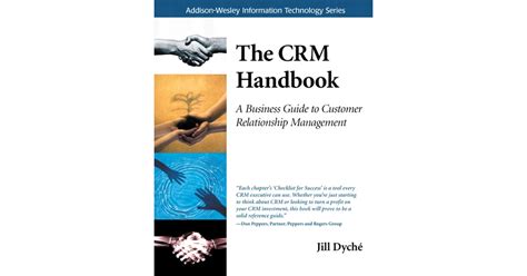 The Crm Handbook A Business Guide To Customer Relationship Management