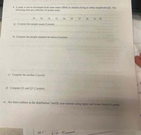 Solved A Study Is Run To Investigate Body Mass Index Chegg