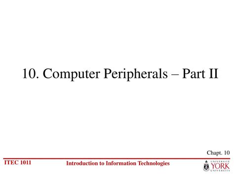 Ppt 10 Computer Peripherals Part Ii Powerpoint Presentation Free
