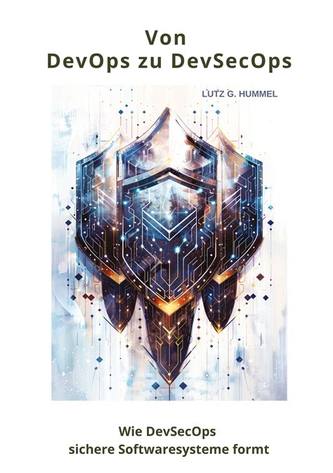 Von Devops Zu Devsecops Lutz G Hummel Buch Jpc