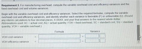 Solved Requirement 3 For Manufacturing Overhead Compute The