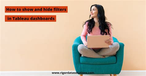 How To Hide And Show Filters In Tableau Dashboards