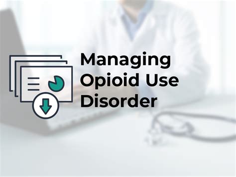 Managing Opioid Use Disorder Cco