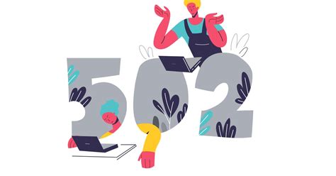 502 Bad Gateway Error Message Illustrations Ft Server And Invalid Envato