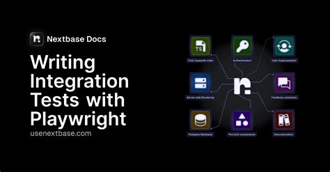 Writing Integration Tests With Playwright Nextbase V3 Starter Kits