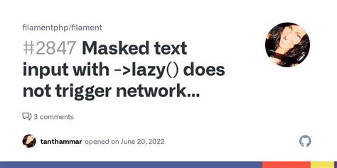 Masked Text Input With Lazy Does Not Trigger Network Request On