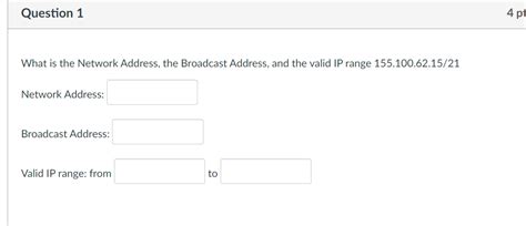 Solved What Is The Network Address The Broadcast Address