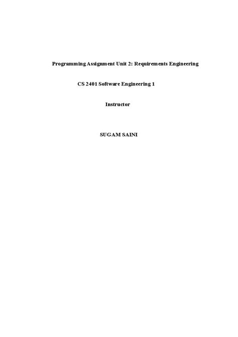 Programming Assignment Unit 2 Software Engineering Programming Assignment Unit 2 Requirements