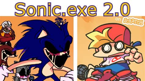 Friday Night Funkin Vs Sonic Exe 2 0 On Scratch All Songs Youtube