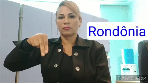 Rondônia Em Libras Youtube