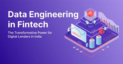 data engineering in fintech digital lending in india
