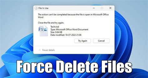 How To Force Delete Undeletable Files In Windows 11