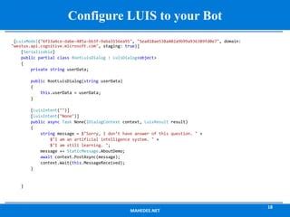 Chatbot Development With Microsoft Framework And LUIS PPT
