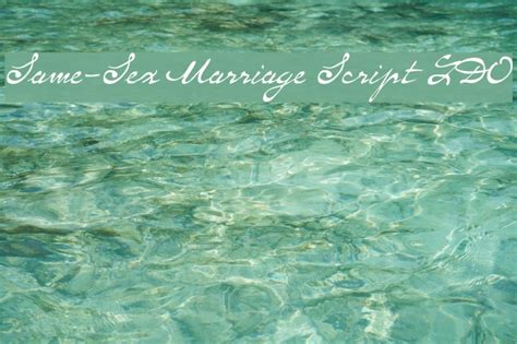 Same Sex Marriage Script Ldo Font
