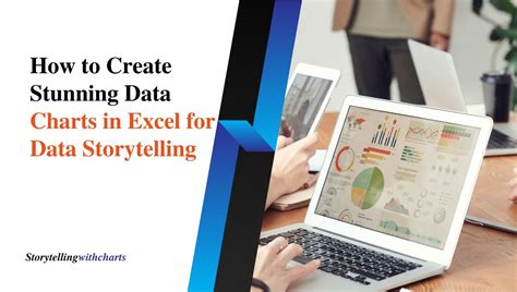 Data Storytelling Unlocking The Power Through Charts In Excel