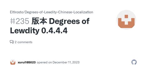 版本 Degrees Of Lewdity 0444 · Issue 235 · Eltirostodegrees Of Lewdity Chinese Localization