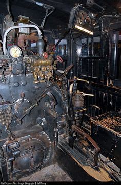 19 Locomotive Cab Ideas Locomotive Old Trains Steam Trains