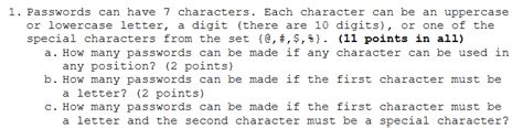Solved 1 Passwords Can Have 7 Characters Each Character