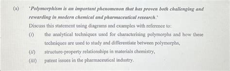 Solved A Polymorphism Is An Important Phenomenon That Has