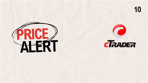 Ctrader ХҮССЭН ТООГООРОО Alert ашигла 10 Youtube