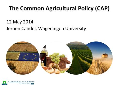 Lecture Common Agriculture Policy Ppt