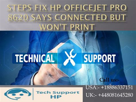 PPT Fix HP Officejet Pro 8620 Says Connected But Wont Print PowerPoint Presentation ID 8472671