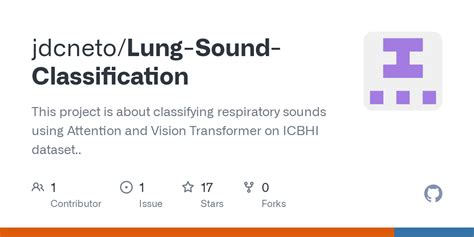 Github Jdcneto Lung Sound Classification This Project Is About Classifying Respiratory Sounds