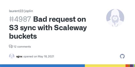 Bad Request On S3 Sync With Scaleway Buckets · Issue 4987 · Laurent22