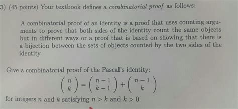 Solved Your Textbook Defines A Combinatorial Proof As