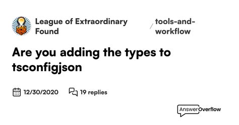 are you adding the types to `tsconfig json` league of extraordinary