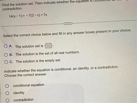 [answered] Find The Solution Set Then Indicate Whether The Equation Is Kunduz