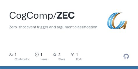 Github Cogcomp Zec Zero Shot Event Trigger And Argument Classification
