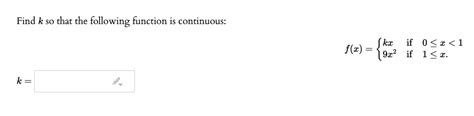 solved find k so that the following function is continuous
