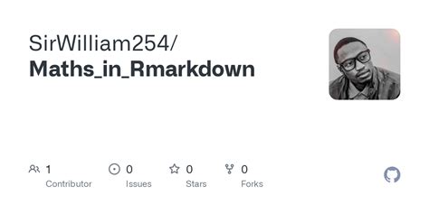 github sirwilliam254 maths in rmarkdown