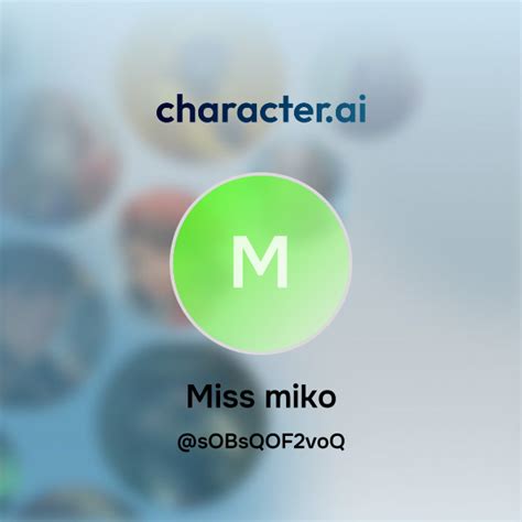 Chat With Miss Miko Characterai Ai Chat Reimaginedyour Words
