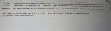 Solved To Test An Individuals Use Of A Certain Mineral A