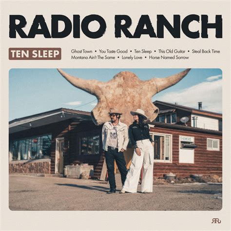 Ten Sleep Album By Radio Ranch Spotify