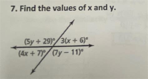 [answered] 7 Find The Values Of X And Y 5y 29 3 X 6 4x 7 7y 11 Kunduz