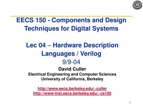 Ppt Eecs 150 Components And Design Techniques For Digital Systems Lec 04 Hardware