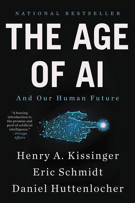 The Age Of Ai And Our Human Future Best Ai Tools And Ai App In 2024