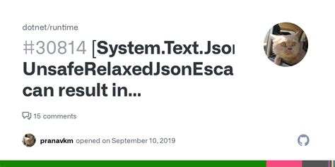 [system text json] unsaferelaxedjsonescaping can result in