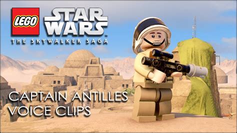 Lego Star Wars The Skywalker Saga Captain Antilles Voice Clips Youtube
