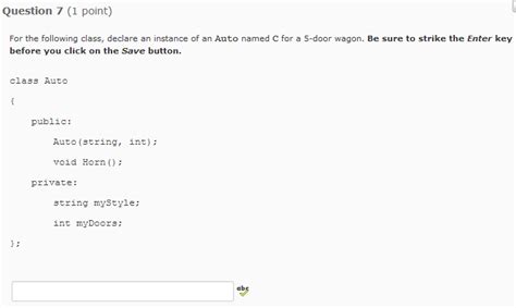Solved Question 7 1 Point For The Following Class Declare