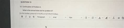 Solved Question 1313 ﻿continuation Of Problem 6what Is The