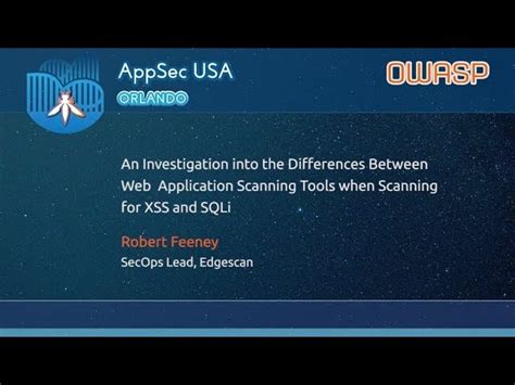 Conference Talks Talk Differences Between Web Application Scanning Tools When Scanning For Xss