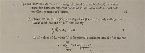 Solved Q 1 A How The External Electromagnetic Field I E